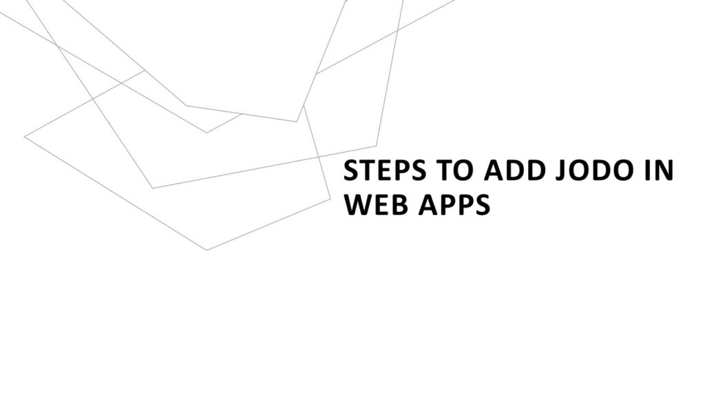 Jodo integration options for Web Apps | Jodo Documentation Hub